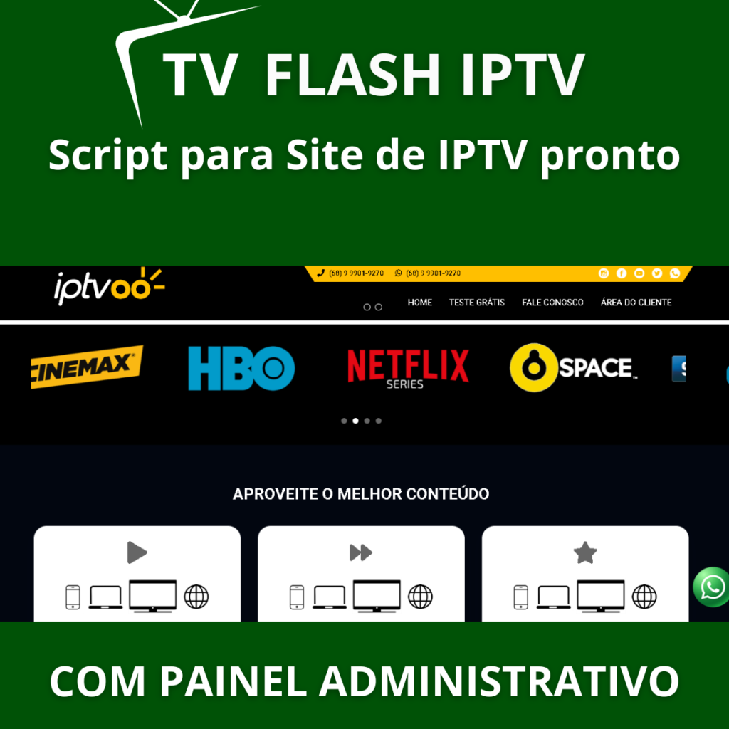 Flash IPTV Script: Controle Total para sua Empresa de IPTV Site Pronto ...
